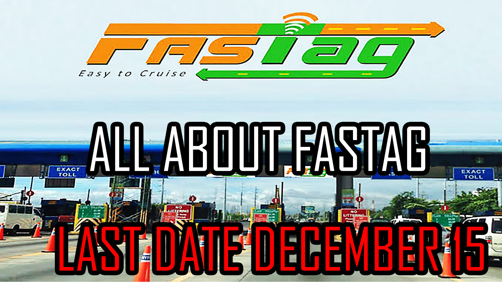 All about FASTag | Details | Charges | Recharges | Electronic toll ...