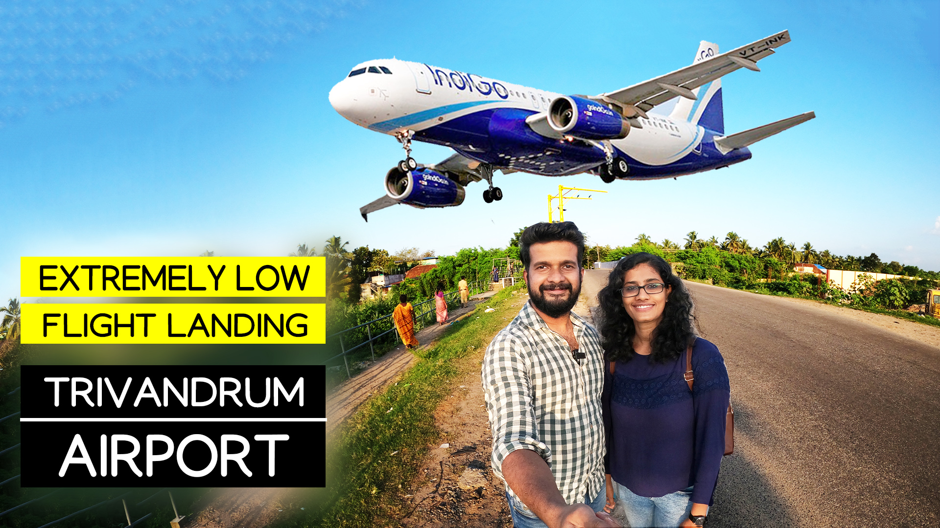 Extremely Low Flight Landing at Trivandrum Airport - Travel Techies